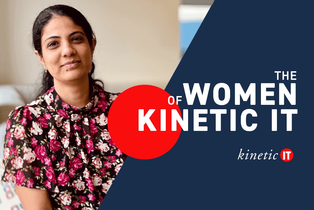 The Women Of Kinetic IT - Minal Patel